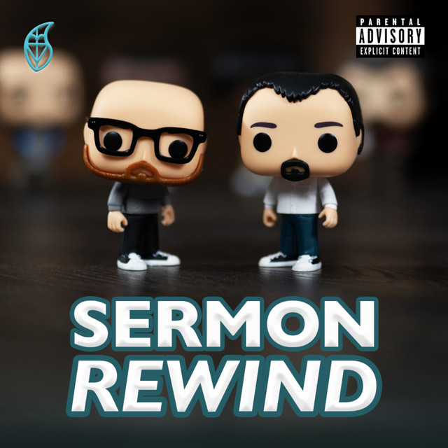Sermon Rewind | Podcast on Spotify