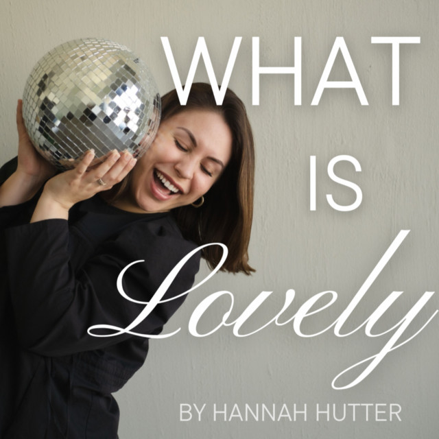 What Is Lovely | Podcast on Spotify