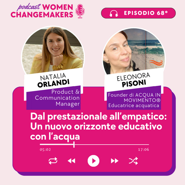 68. Women XImpact e Eleonora Pisoni: Dal prestazionale all’empatico: Un ...
