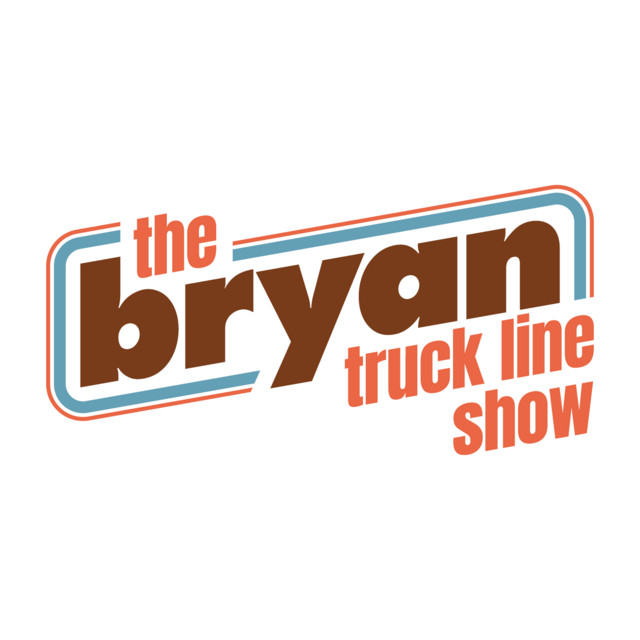 The Bryan Truck Line Show | Podcast on Spotify