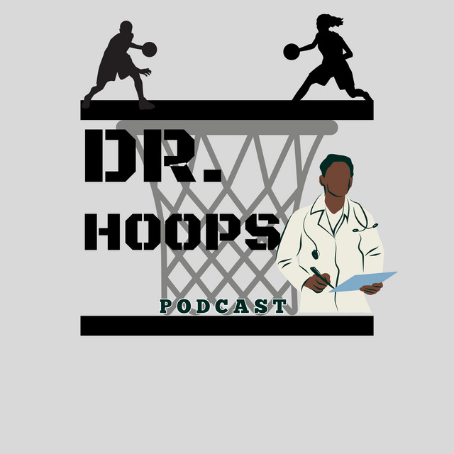 Dr. Hoops | Podcast on Spotify