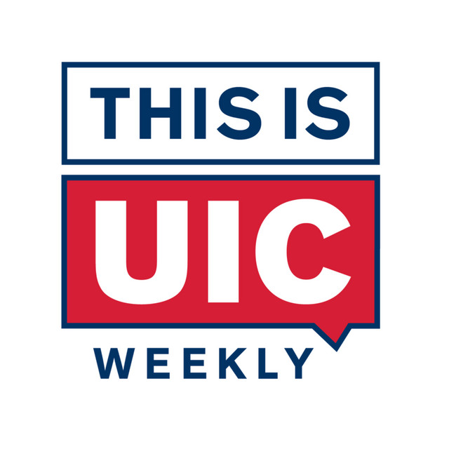 This is UIC Weekly | Podcast on Spotify