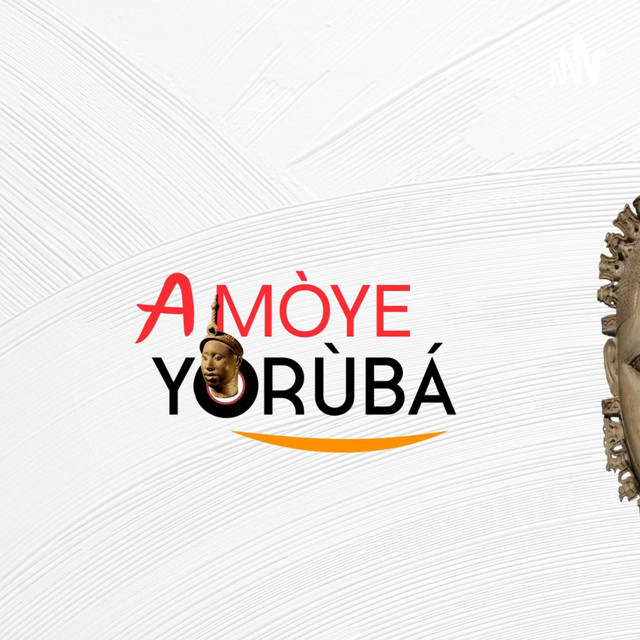 Amòye Yorùbá | Podcast on Spotify