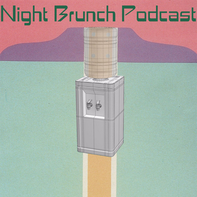 The Night Brunch Podcast | Podcast on Spotify