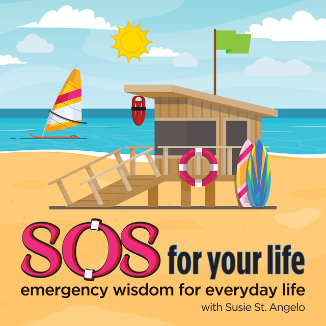 SOS for your Life--Emergency Wisdom for Everyday Life | Podcast on Spotify