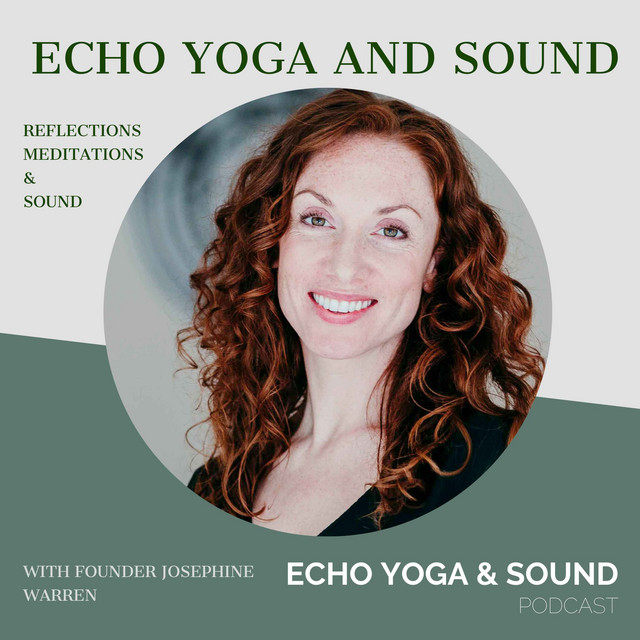 ECHO YOGA AND SOUND | Podcast on Spotify