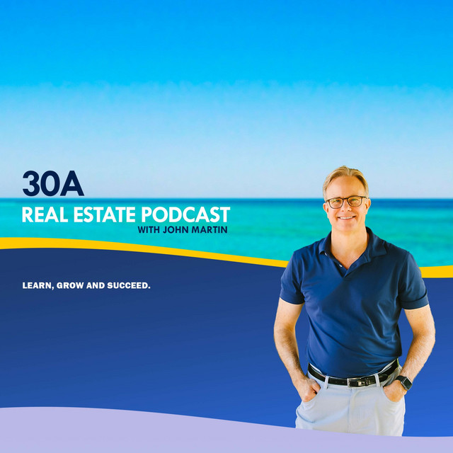 30A Real Estate Podcast | Podcast on Spotify