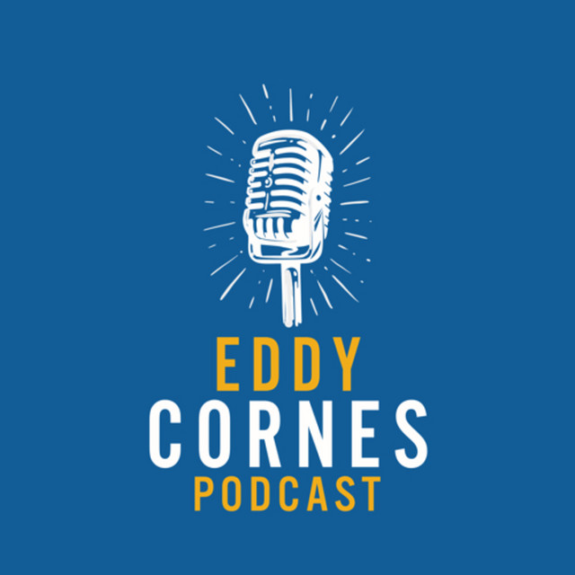 The Eddy Cornes Podcast | Podcast on Spotify