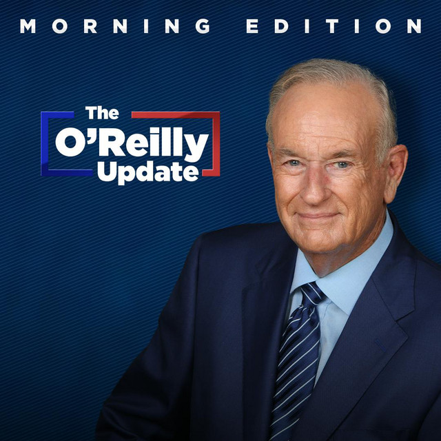 O'Reilly Update Morning Edition, February 3, 2026 - Bill O’Reilly’s No ...