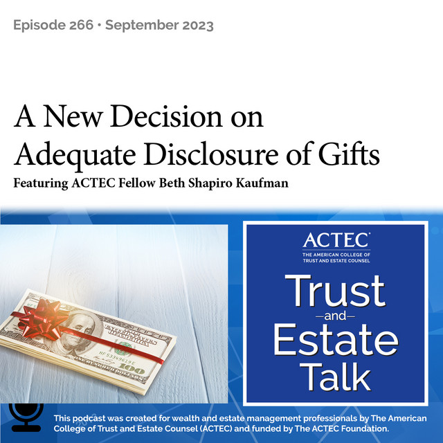 A New Decision on Adequate Disclosure of Gifts - ACTEC Trust and Estate ...