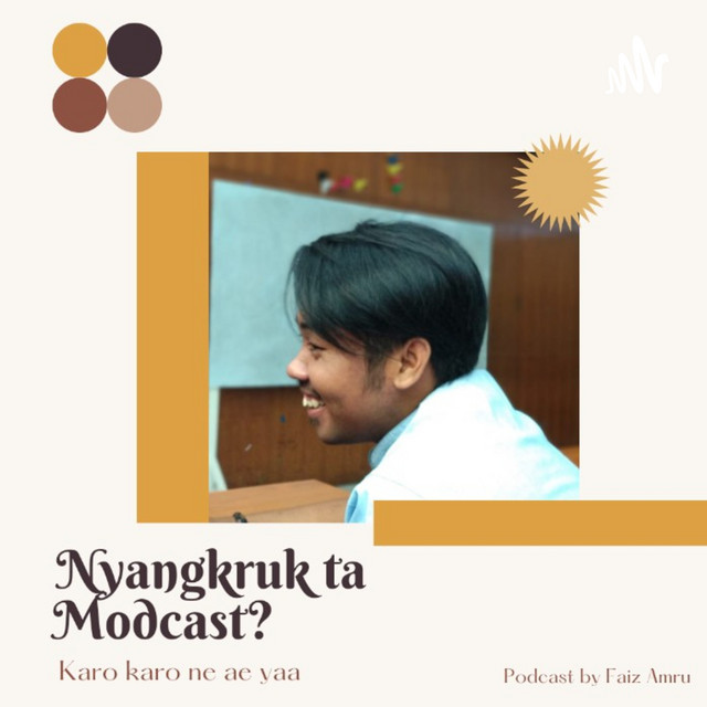 Nyangkruk Ta Modcast? | Podcast on Spotify