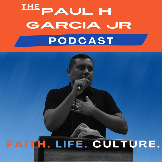 Paul H Garcia Jr Podcast | Podcast on Spotify