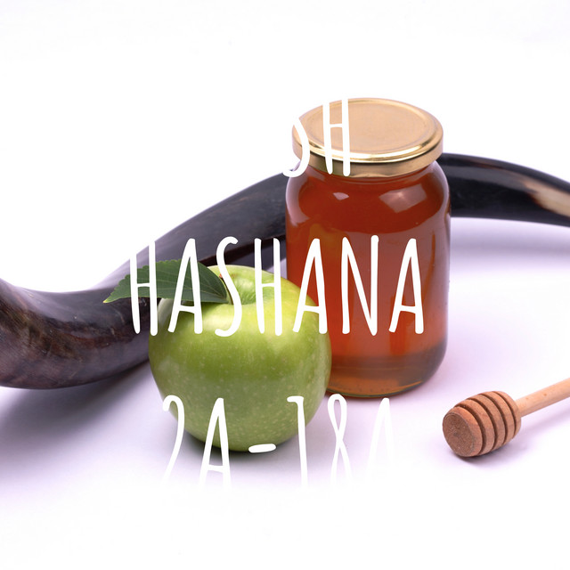 ROSH HASHANA 2A-18A | Podcast on Spotify