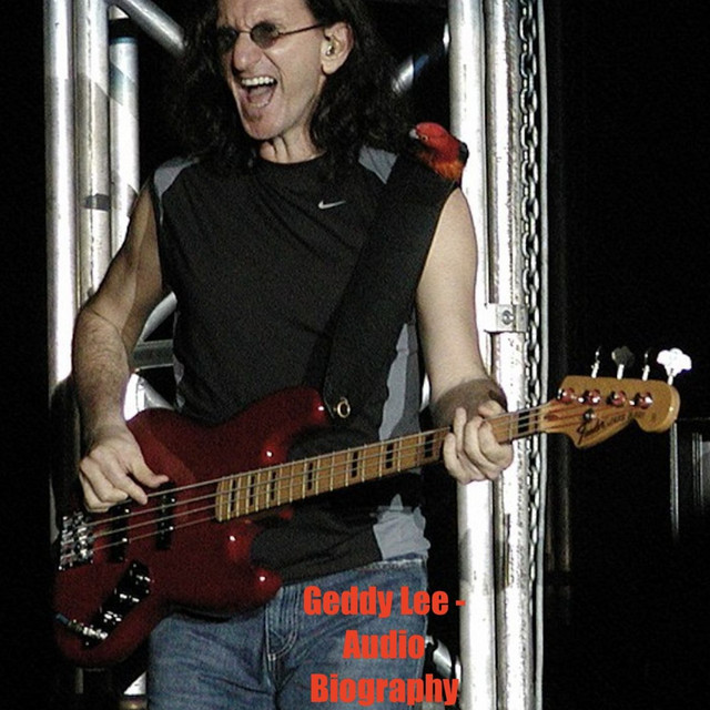 Geddy Lee - Audio Biography | Podcast on Spotify