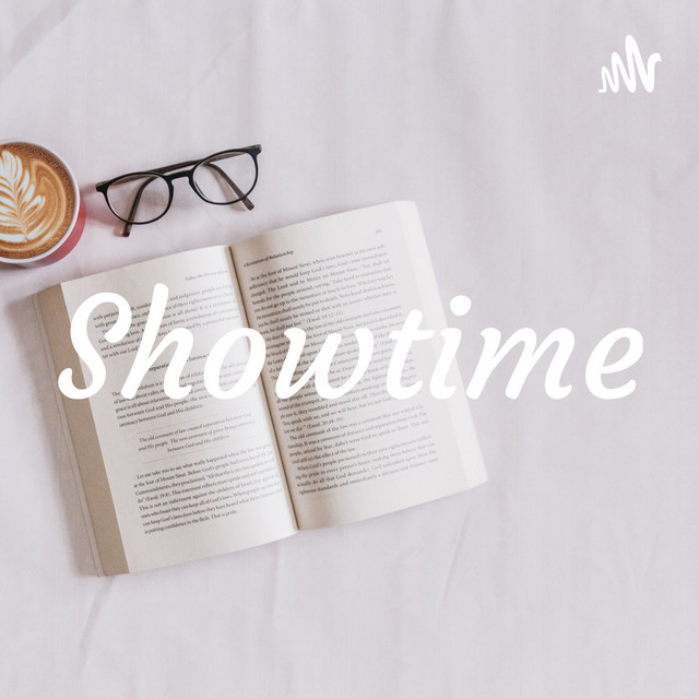 Showtime | Podcast on Spotify