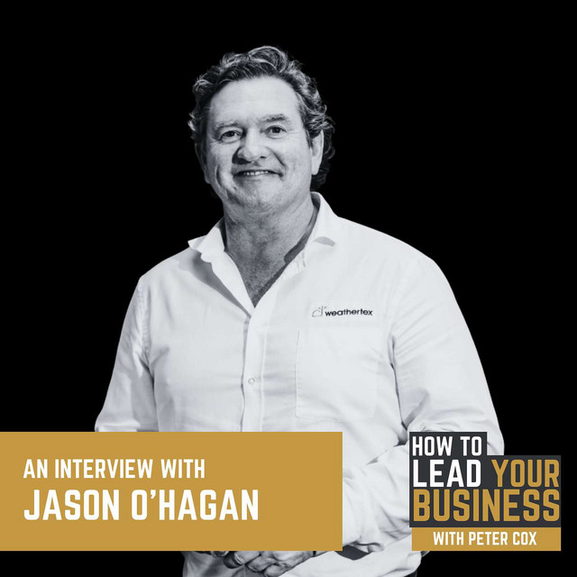 Power of Authentic Leadership with Jason O'Hagan - How to Lead Your ...