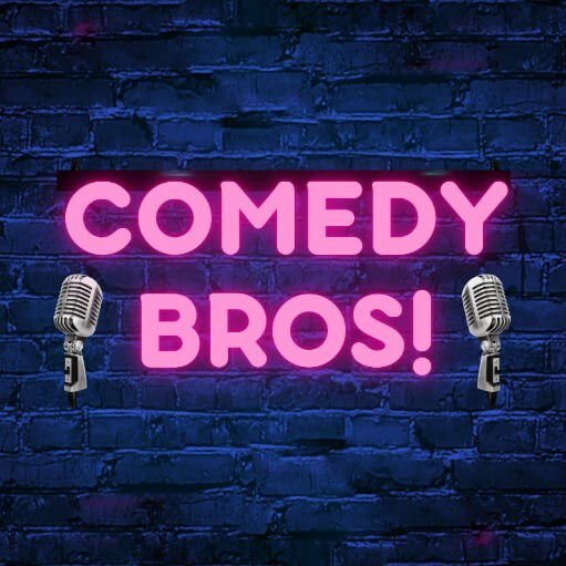 The Comedy Bros | Podcast on Spotify