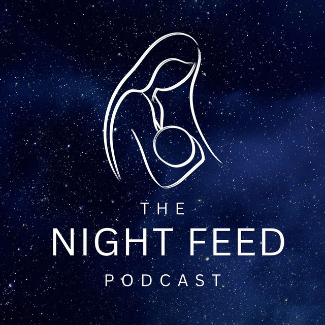 The Night Feed | Podcast on Spotify