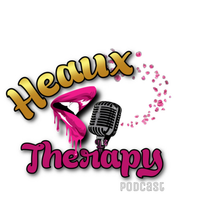 Heaux Therapy | Podcast on Spotify