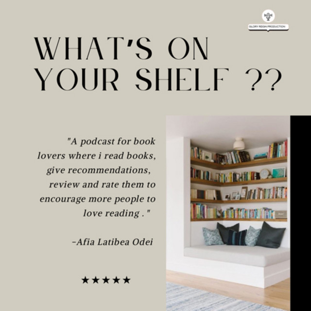 What’s On Your Shelf | Podcast on Spotify