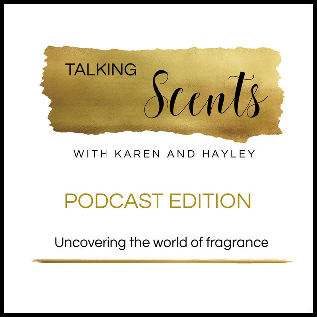 Talking Scents | Podcast on Spotify