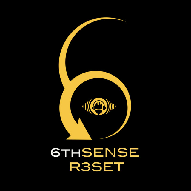 6th Sense Reset | Podcast on Spotify