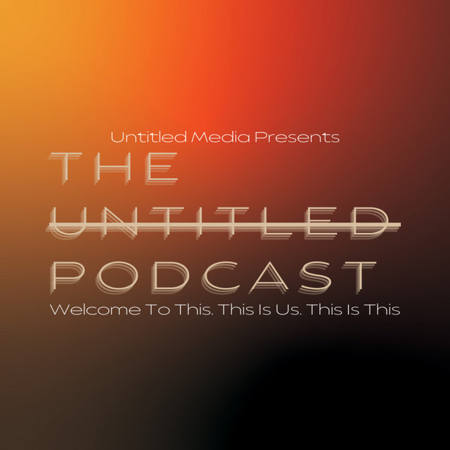 Untitled | Podcast on Spotify