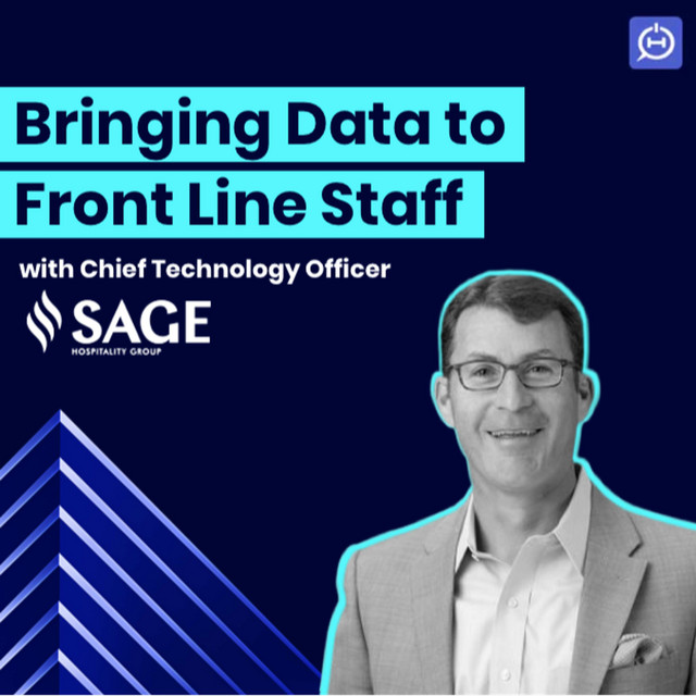 Sage Hospitality's CTO on Infusing AI Into the Hotel Tech Stack - Hotel Tech Insider | Podcast ...