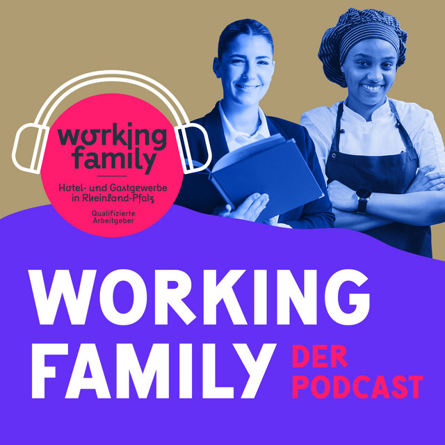 Working Family – Der Podcast | Podcast on Spotify