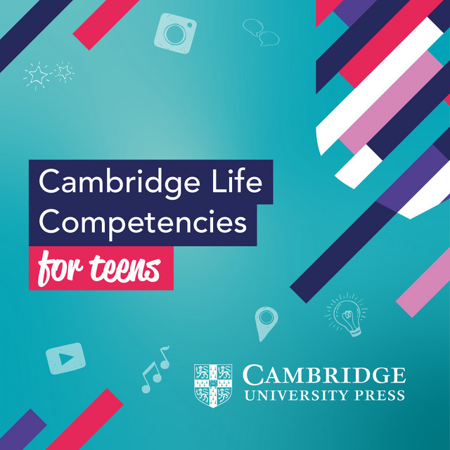 Cambridge Life Competencies for Teens | Podcast on Spotify