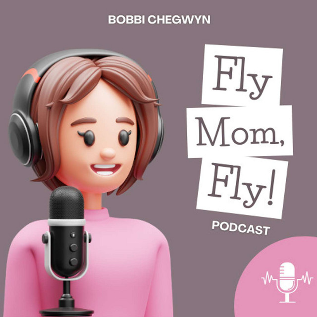 Fly Mom, Fly! | Podcast on Spotify