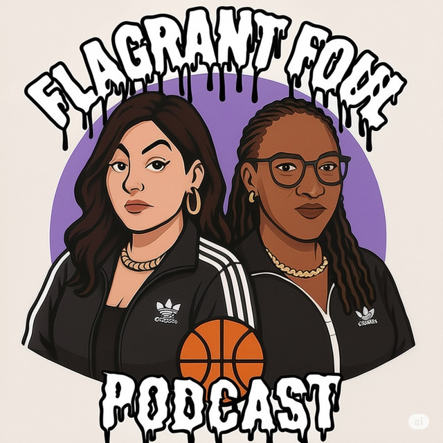 Flagrant Foul Podcast | Podcast on Spotify