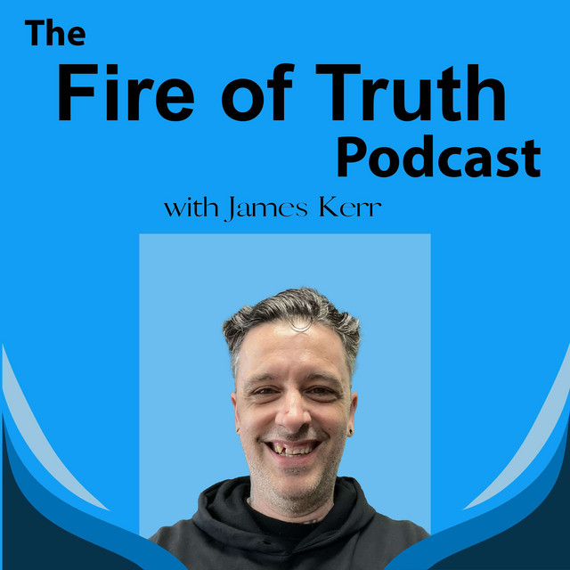 Fire of Truth | Podcast on Spotify