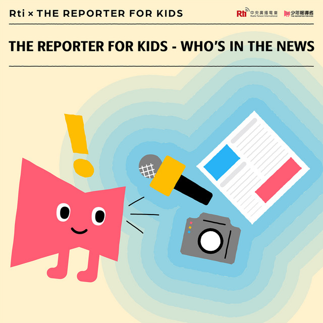 The Reporter for Kids - Who's in the News? | Podcast on Spotify