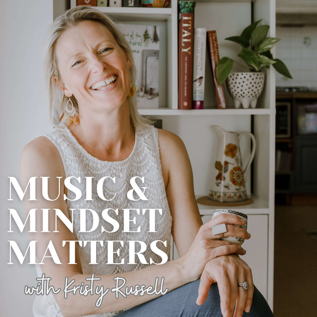 Music & Mindset Matters | Podcast on Spotify