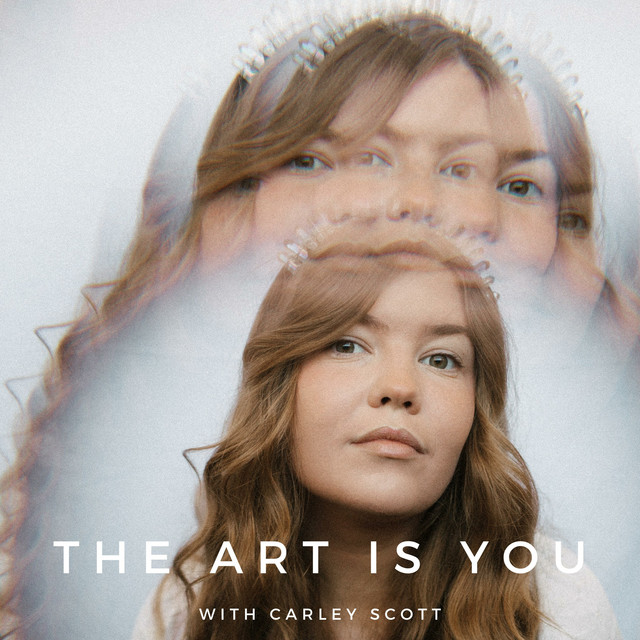 The Art is You | Podcast on Spotify