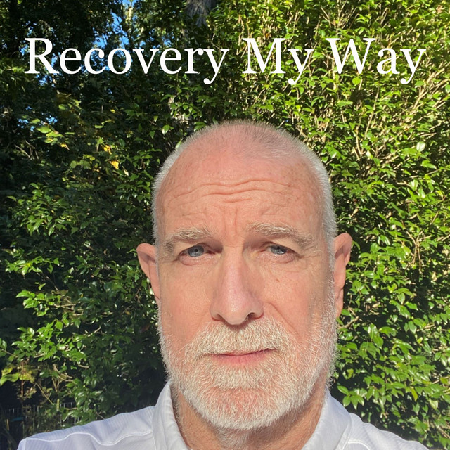 The Recovery My Way Podcast | Podcast on Spotify