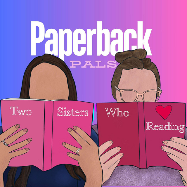 Paperback Pals Podcast | Podcast on Spotify