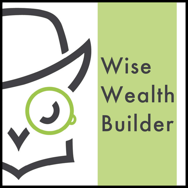 Wise Wealth Builder | Podcast on Spotify