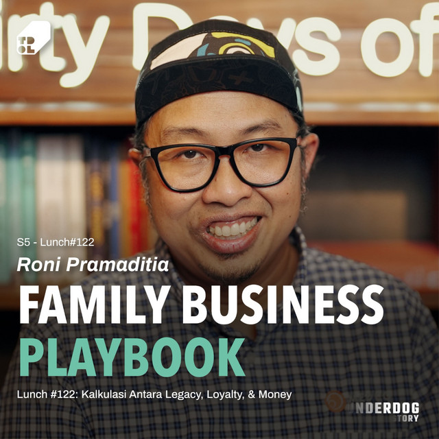 Lunch #122 - Kalkulasi Antara Legacy, Loyalty & Money feat. Roni ...
