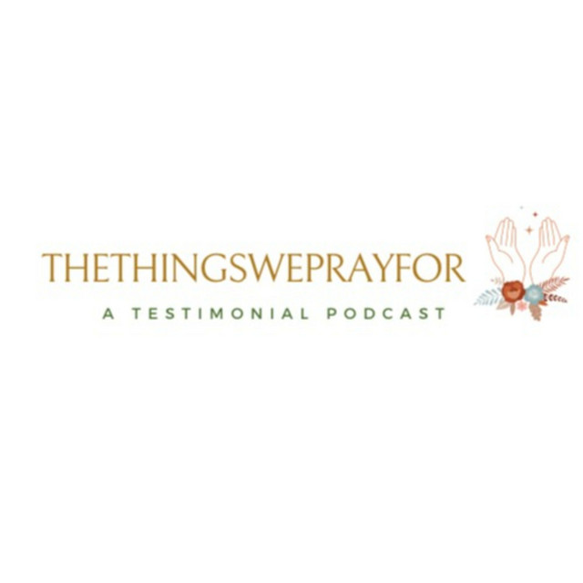 The Things We Pray For | Podcast on Spotify