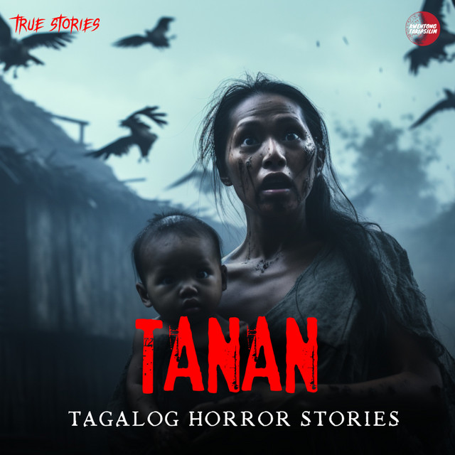TANAN | HORROR SPECIAL | ASWANG TRUE STORY | ELLEN'S TRUE STORY ...