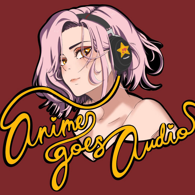 Anime Goes Audio | Podcast on Spotify
