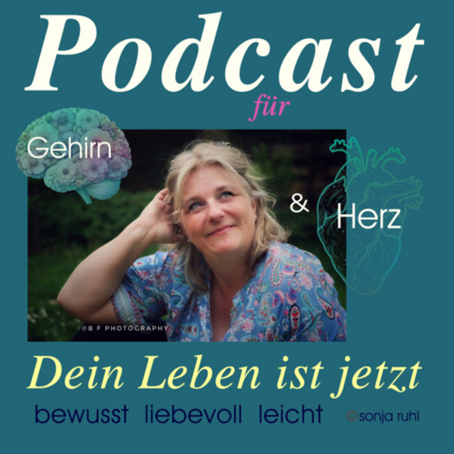 Dein Leben ist jetzt🌟bewusst🌟liebevoll🌟leicht | Podcast on Spotify