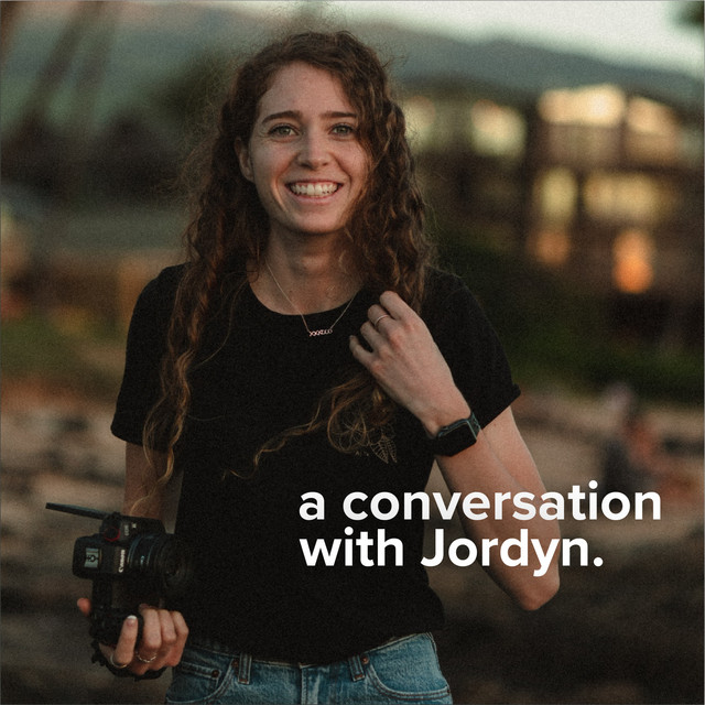 A Conversation with Jordyn | Podcast on Spotify