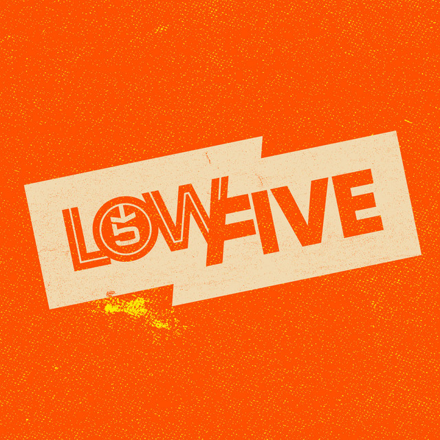 Low Five Gaming | Podcast on Spotify