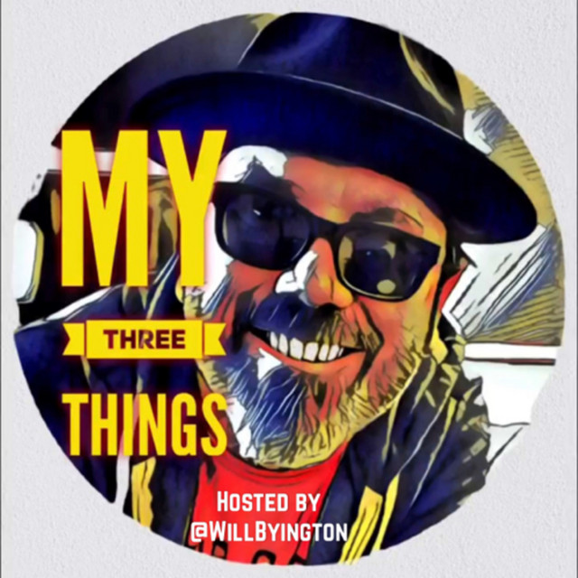 My Three Things | Podcast on Spotify
