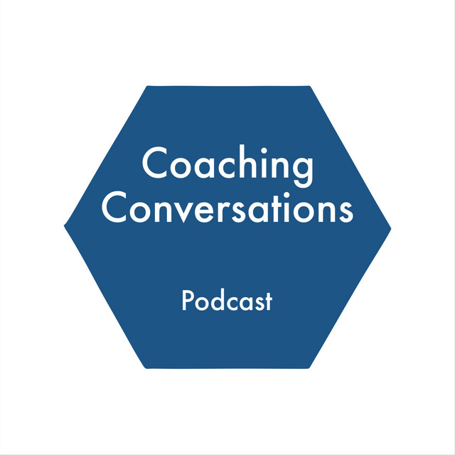Coaching Conversations | Podcast on Spotify