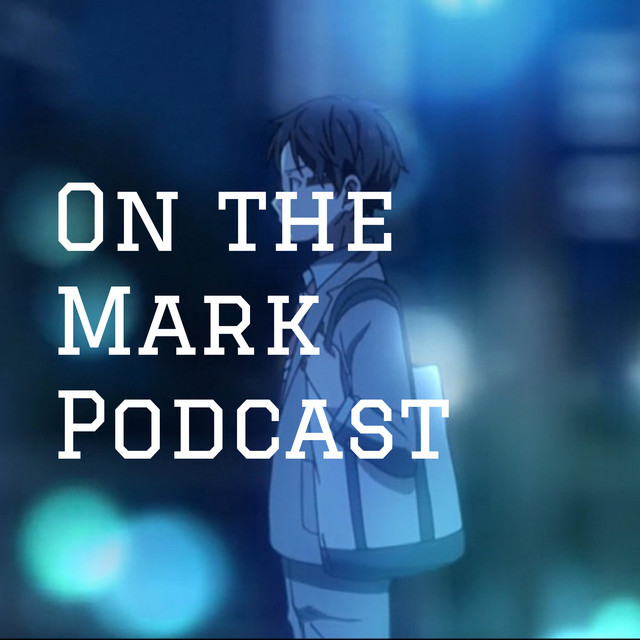 On the Mark Podcast | Podcast on Spotify