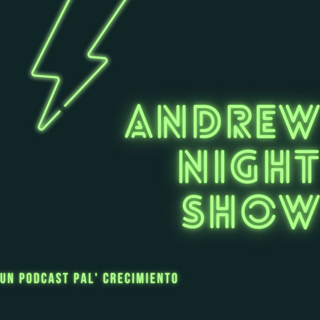 Andrew Night Show | Podcast on Spotify